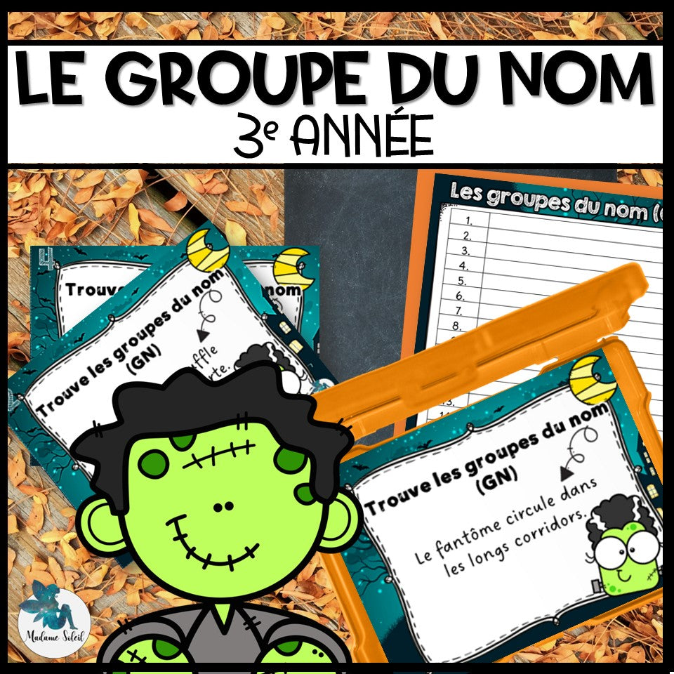 Le groupe du nom – Thème Halloween | 3e année 2e cycle | Madame Soleil