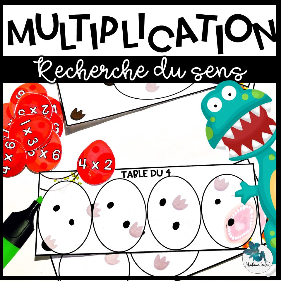Sens de la multiplication – Dinosaures | 2e-3e année | Madame Soleil